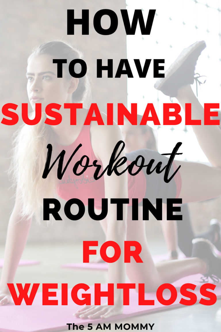 How To Have Sustainable Workouts For WeightLoss